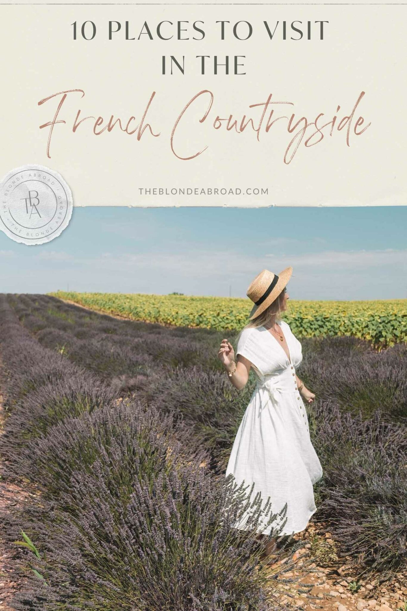 Top 10 Places to Visit in the French Countryside • The Blonde Abroad