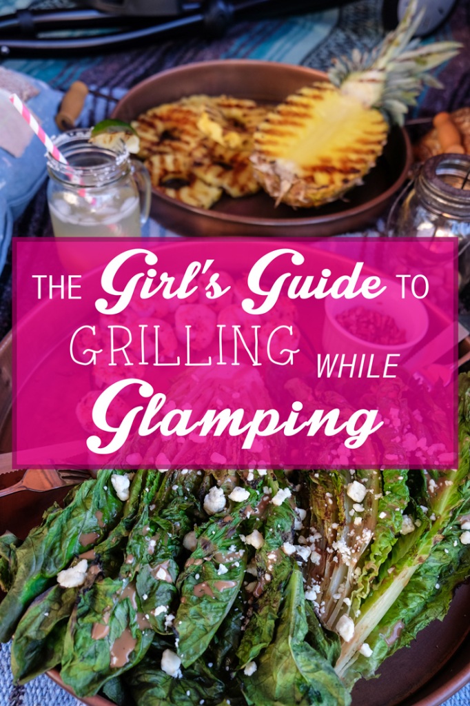 The Girl's Guide to Grilling while Glamping • The Blonde Abroad