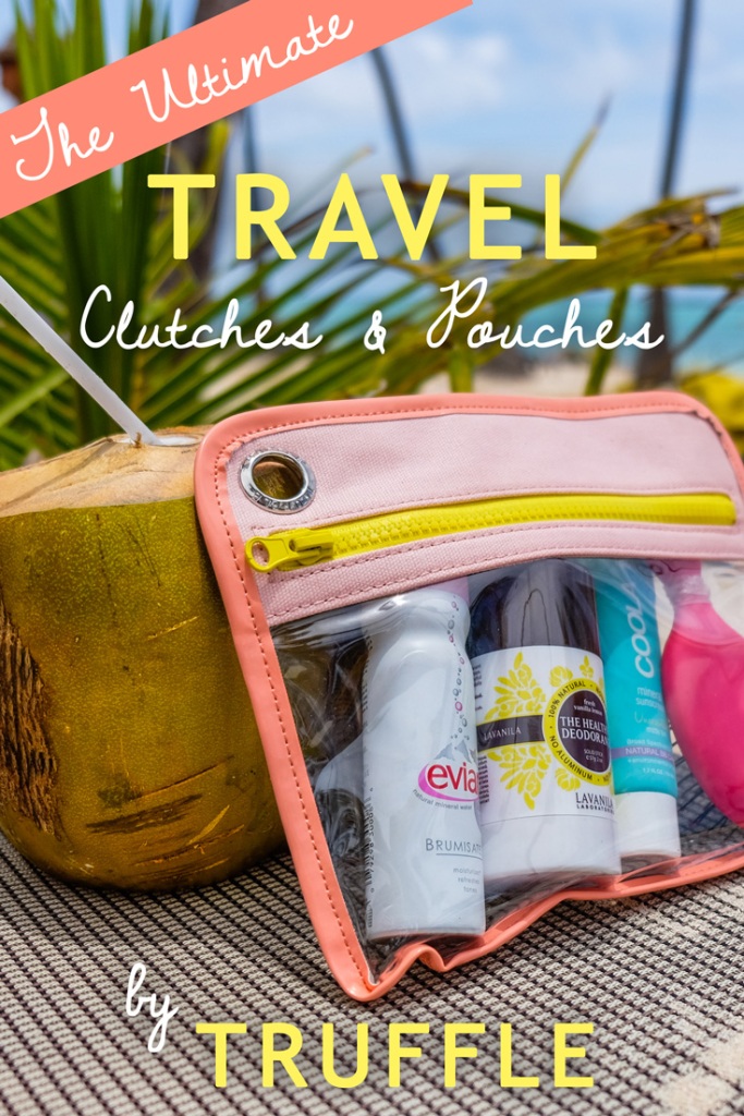 The Ultimate Travel Clutches and Pouches by TRUFFLE • The Blonde Abroad