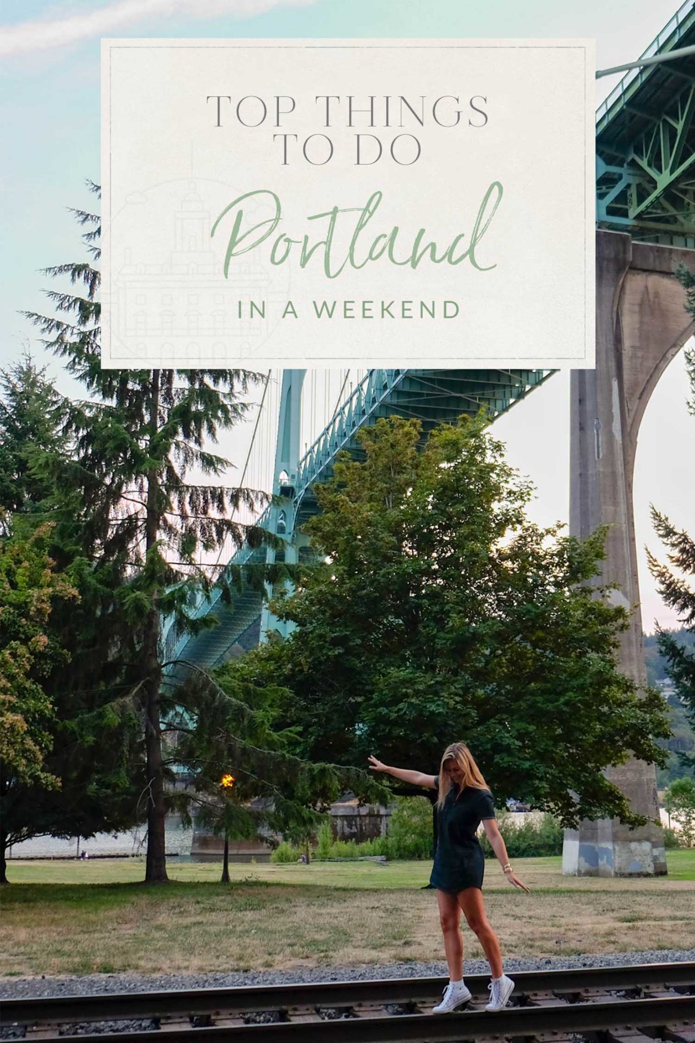 Top Things to Do in Portland in a Weekend • The Blonde Abroad