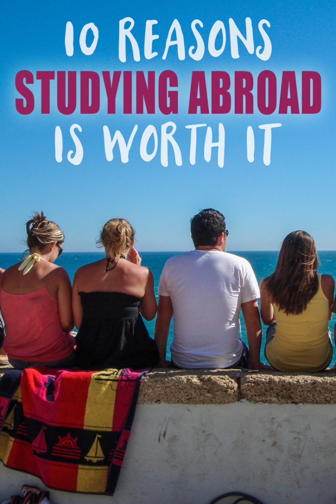 10 Reasons Studying Abroad is Worth It • The Blonde Abroad 10 Reasons Studying Abroad is Worth It • The Blonde Abroad