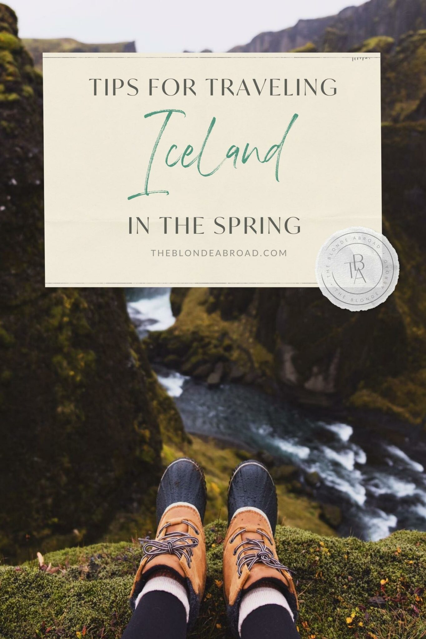 Tips for Traveling Iceland in the Spring • The Blonde Abroad