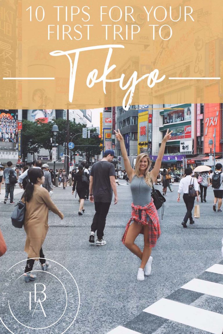 10 Tips for Your First Trip to Tokyo • The Blonde Abroad