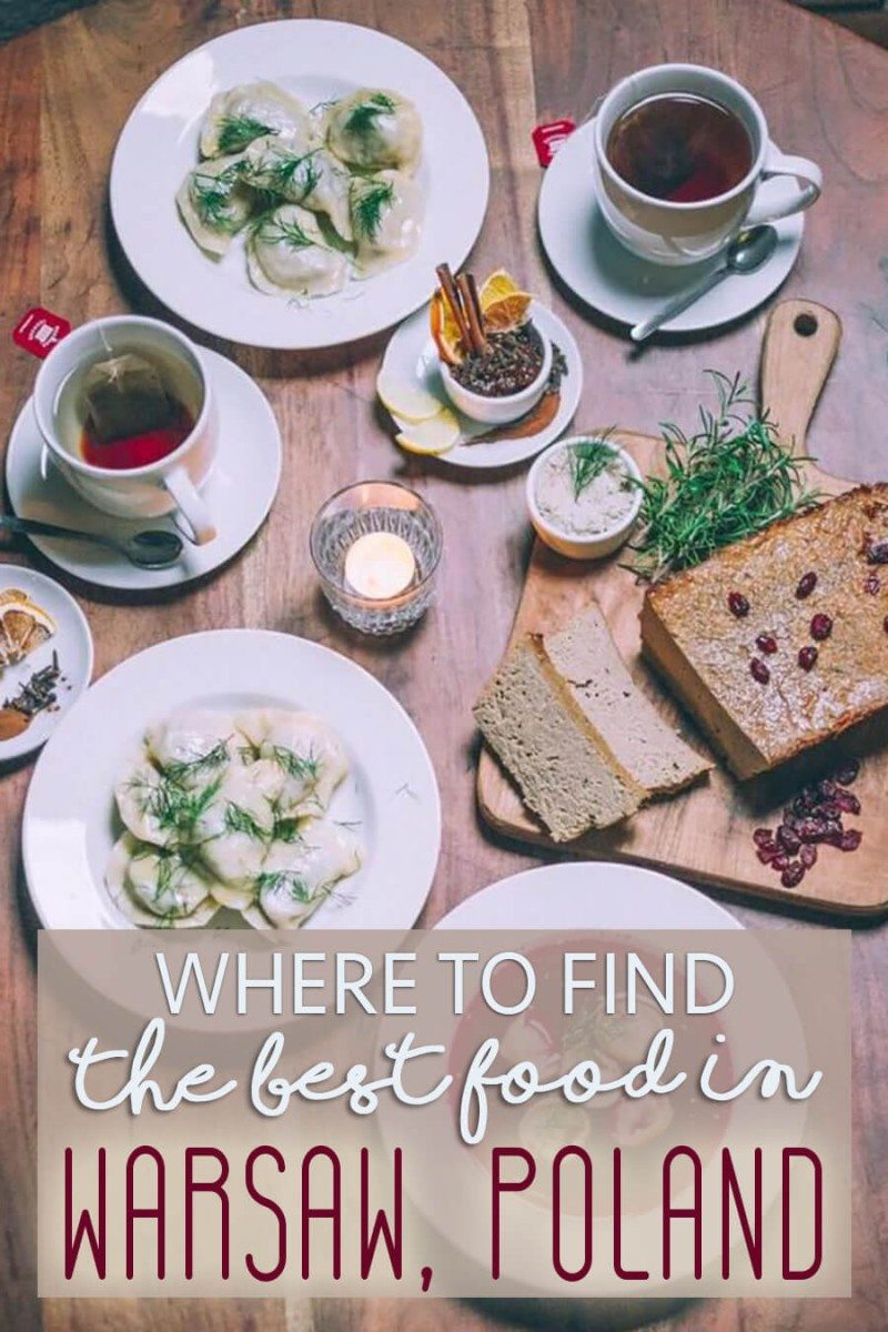 Where to Find the Best Food in Warsaw, Poland • The Blonde Abroad