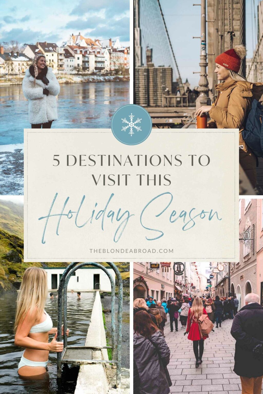 5 Destinations to Visit This Holiday Season • The Blonde Abroad