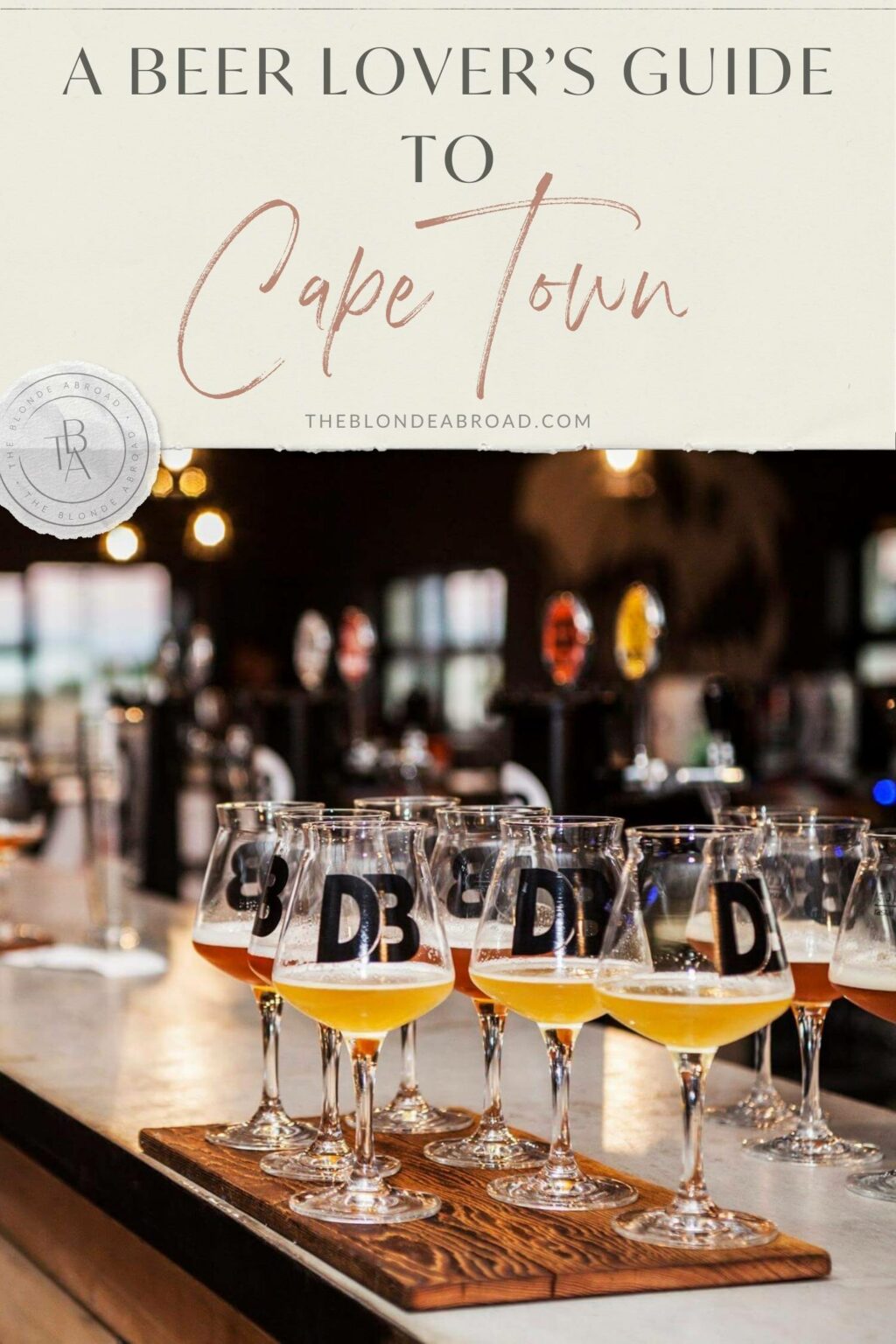 A Beer Lover’s Guide to Cape Town • The Blonde Abroad