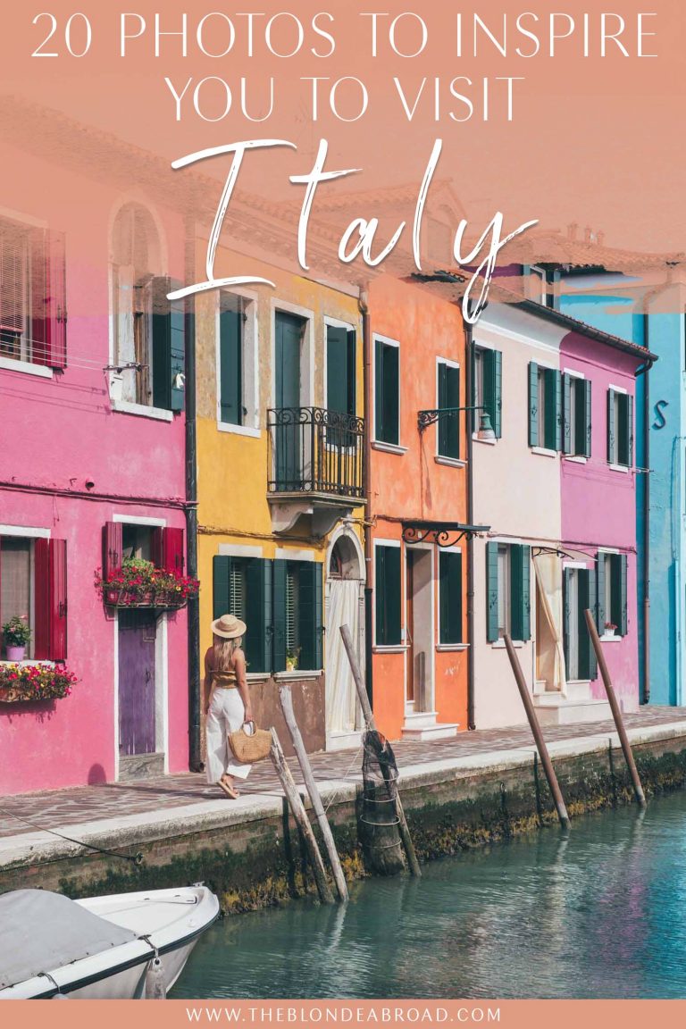 20 Photos to Inspire You to Visit Italy • The Blonde Abroad