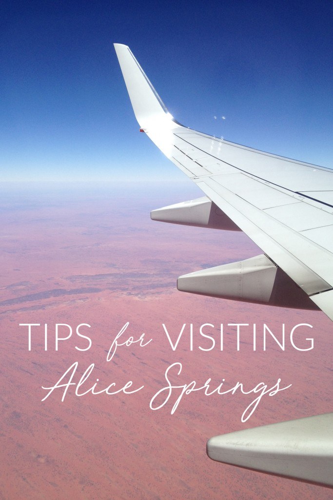 Tips for Visiting Alice Springs • The Blonde Abroad