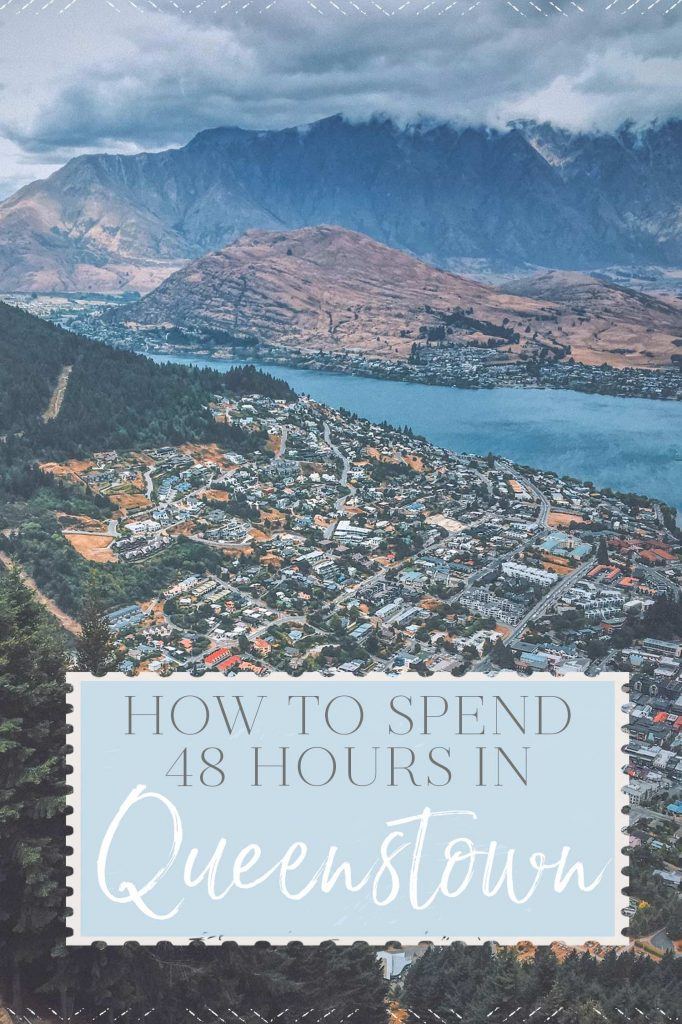 How to Spend 48 Hours in Queenstown • The Blonde Abroad