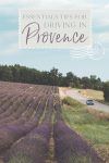 Essential Tips for Driving in Provence • The Blonde Abroad