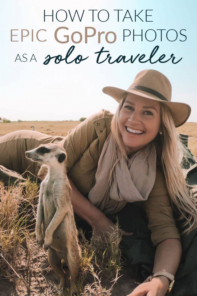How to Take Epic GoPro Photos as a Solo Traveler • The Blonde Abroad