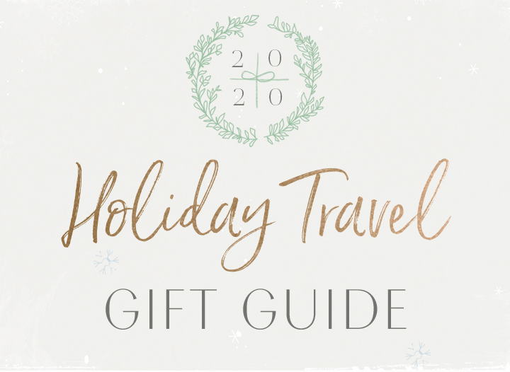 2020 Holiday Travel Gift Guide • The Blonde Abroad