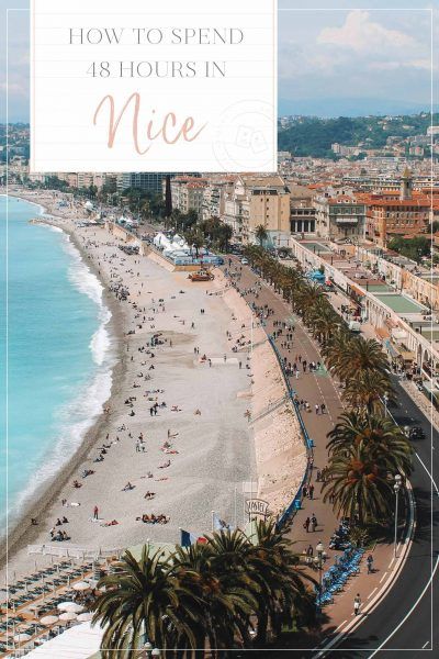 How to Spend 48 Hours in Nice • The Blonde Abroad