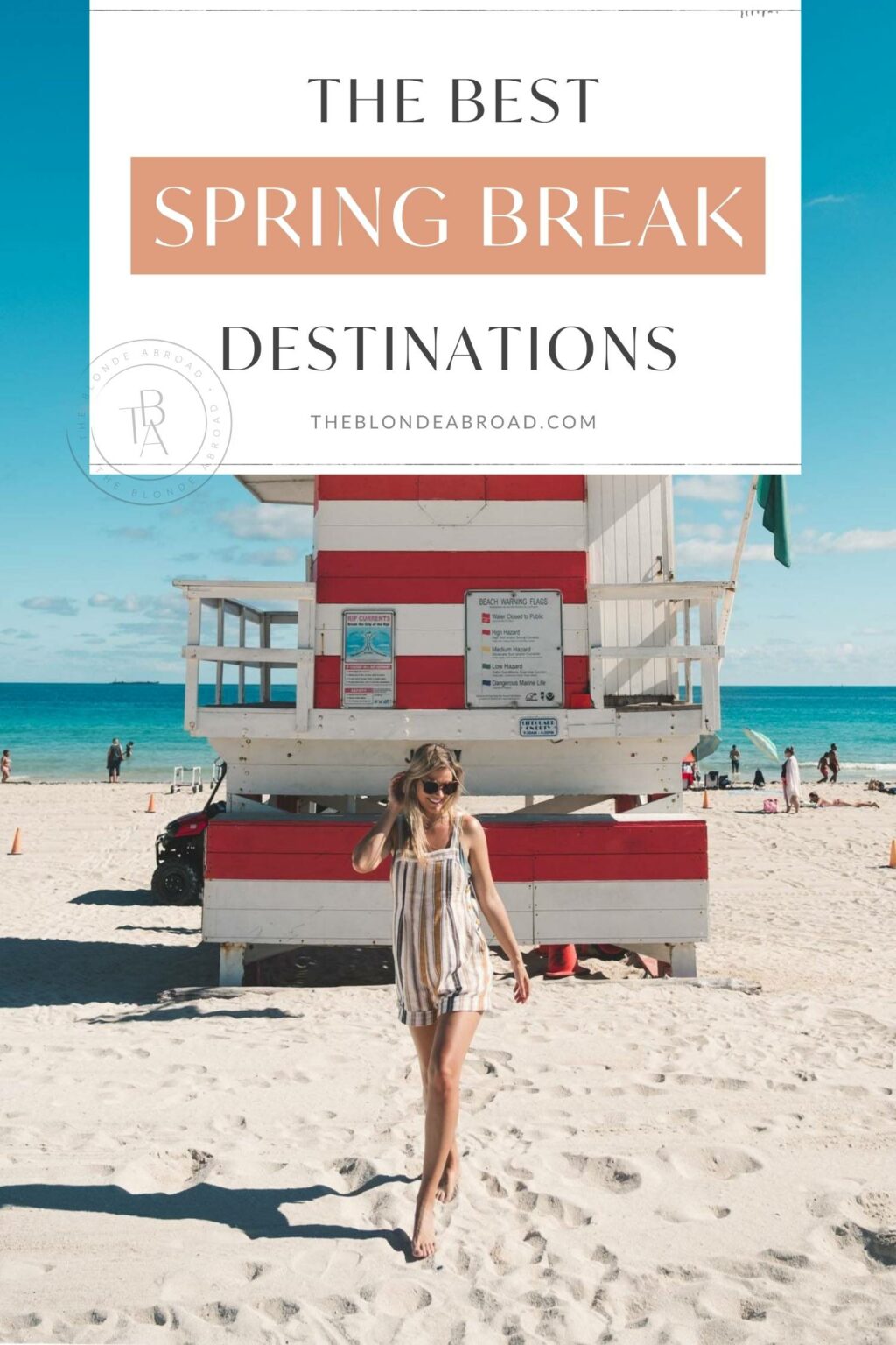 The Best Spring Break Destinations • The Blonde Abroad