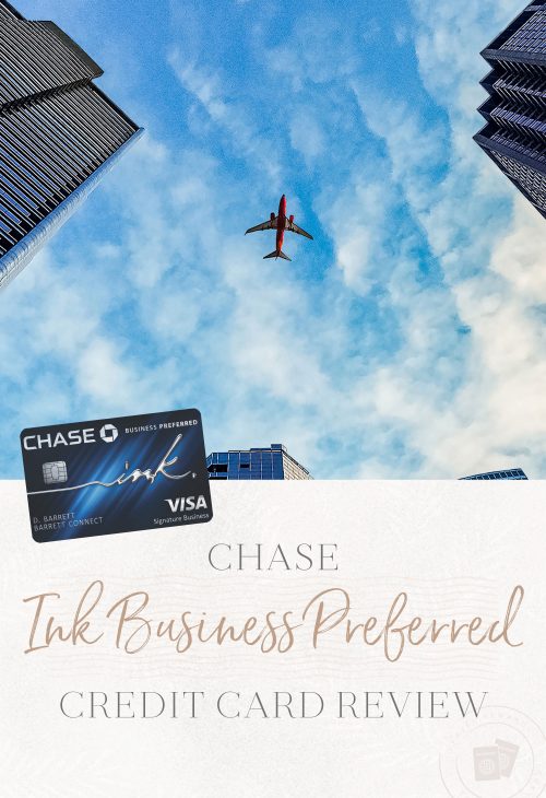 Ink Business Preferred® Credit Card Review • The Blonde Abroad