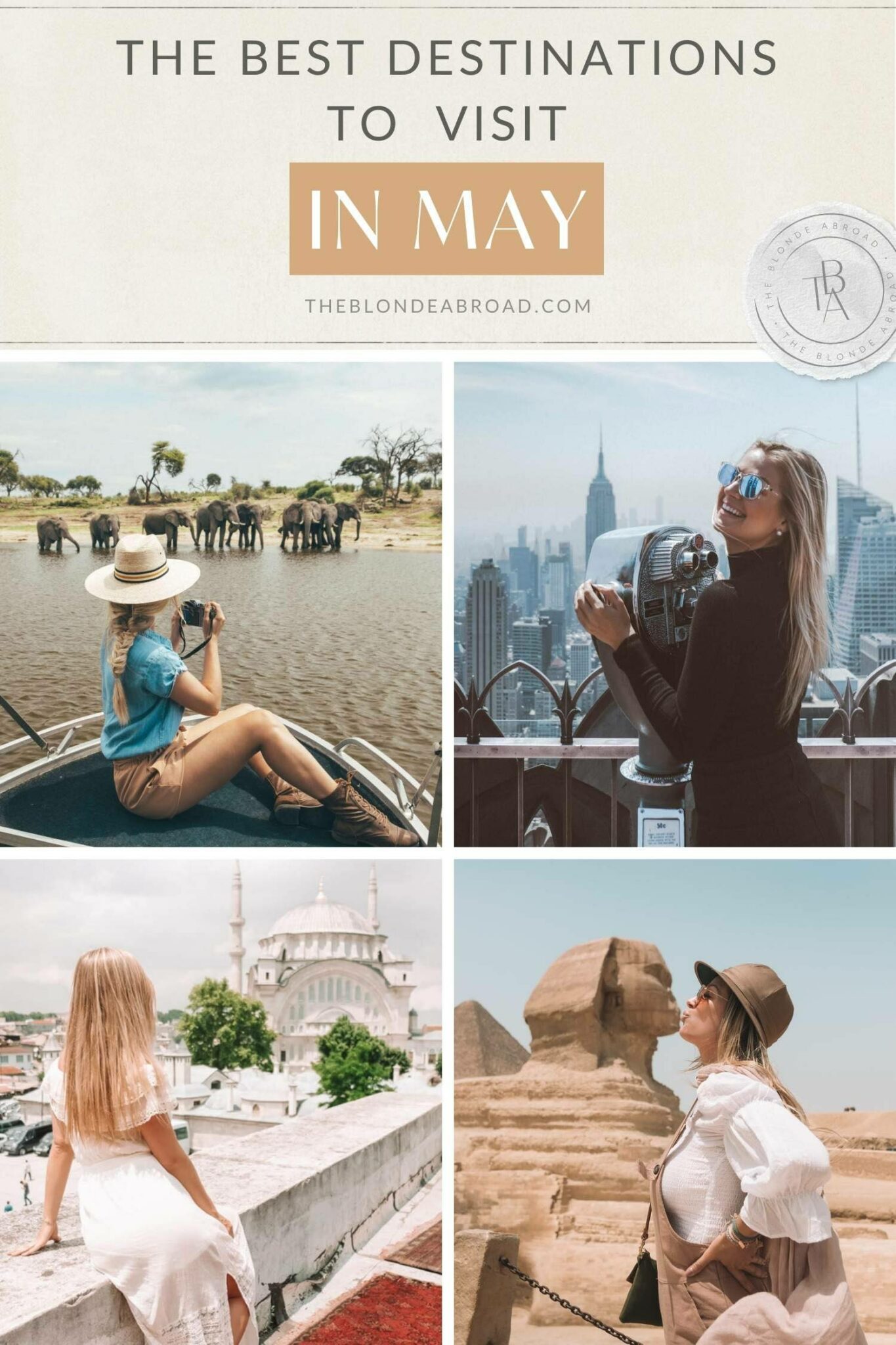 The Best Destinations to Travel to in May • The Blonde Abroad