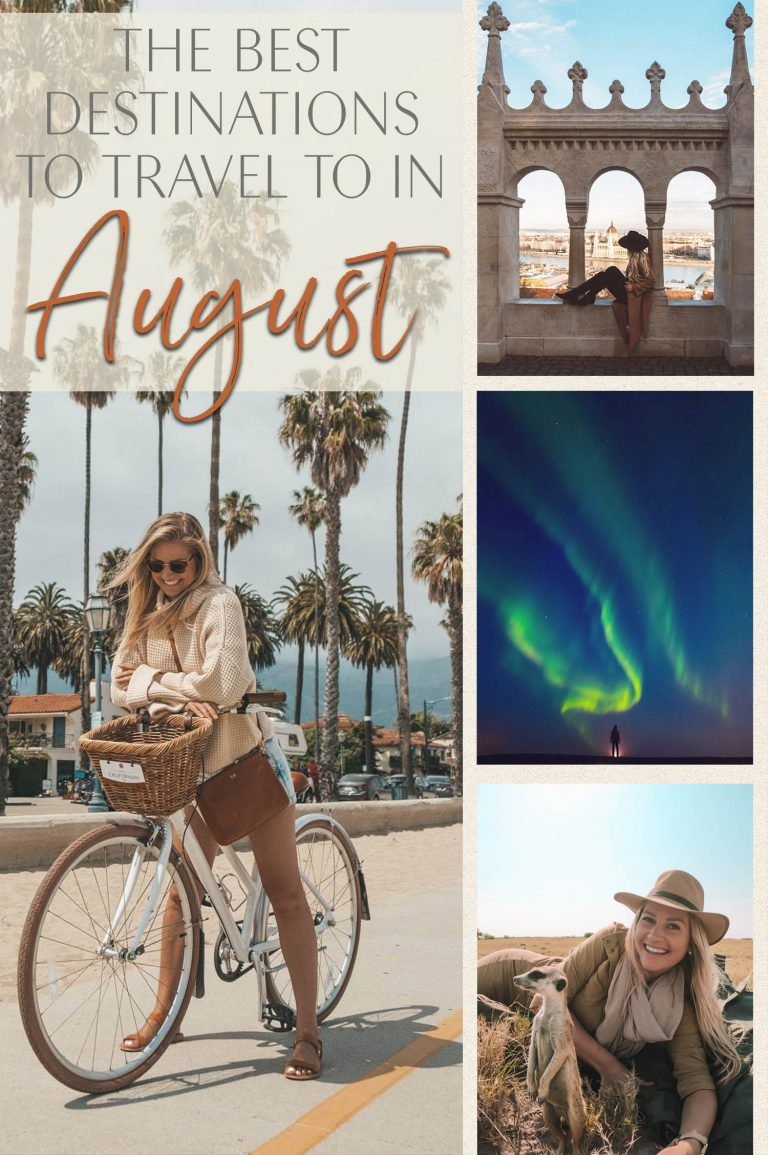 The Best Destinations to Travel to in August • The Blonde Abroad