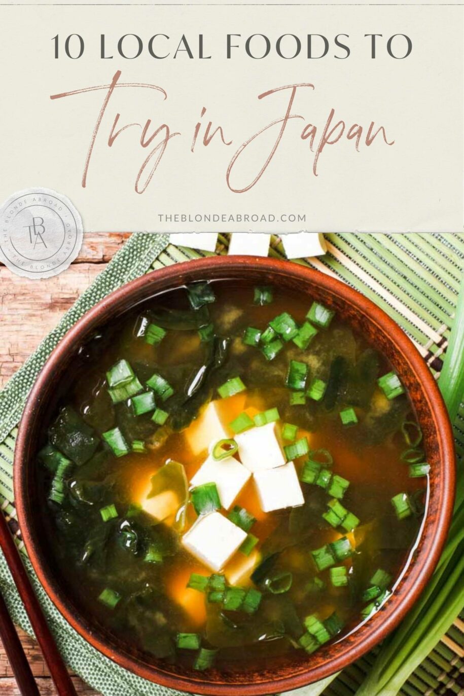 10 Local Foods to Try in Japan • The Blonde Abroad