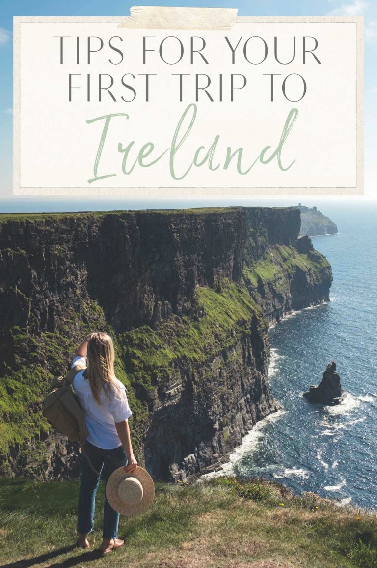 10 Tips for Your First Trip to Ireland • The Blonde Abroad