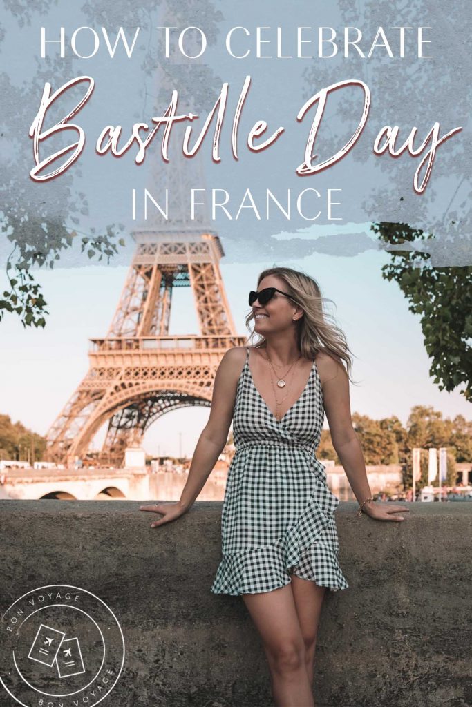 How to Celebrate Bastille Day in France • The Blonde Abroad