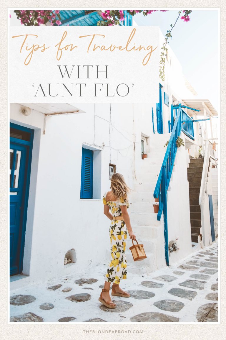 Tips for Traveling with 'Aunt Flo' • The Blonde Abroad