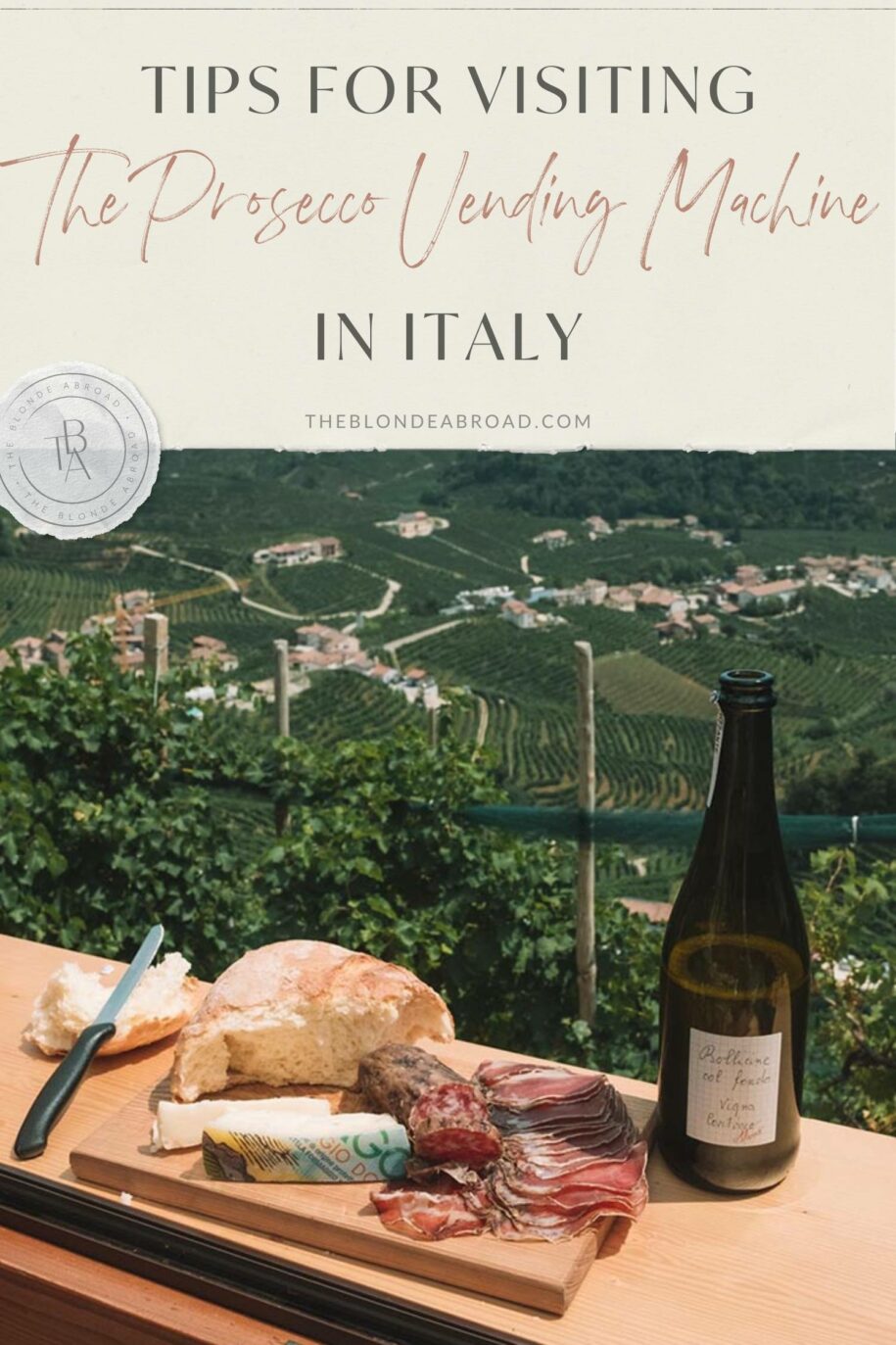 Tips for Visiting the Prosecco Vending Machine in Italy • The Blonde Abroad