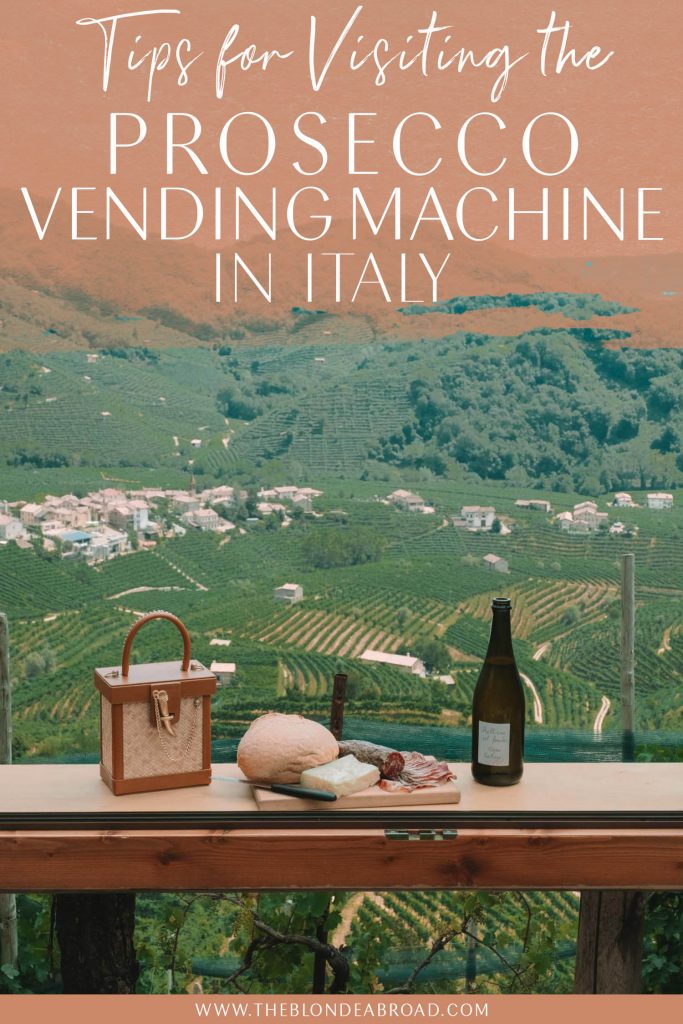 Tips for Visiting the Prosecco Vending Machine in Italy • The Blonde Abroad