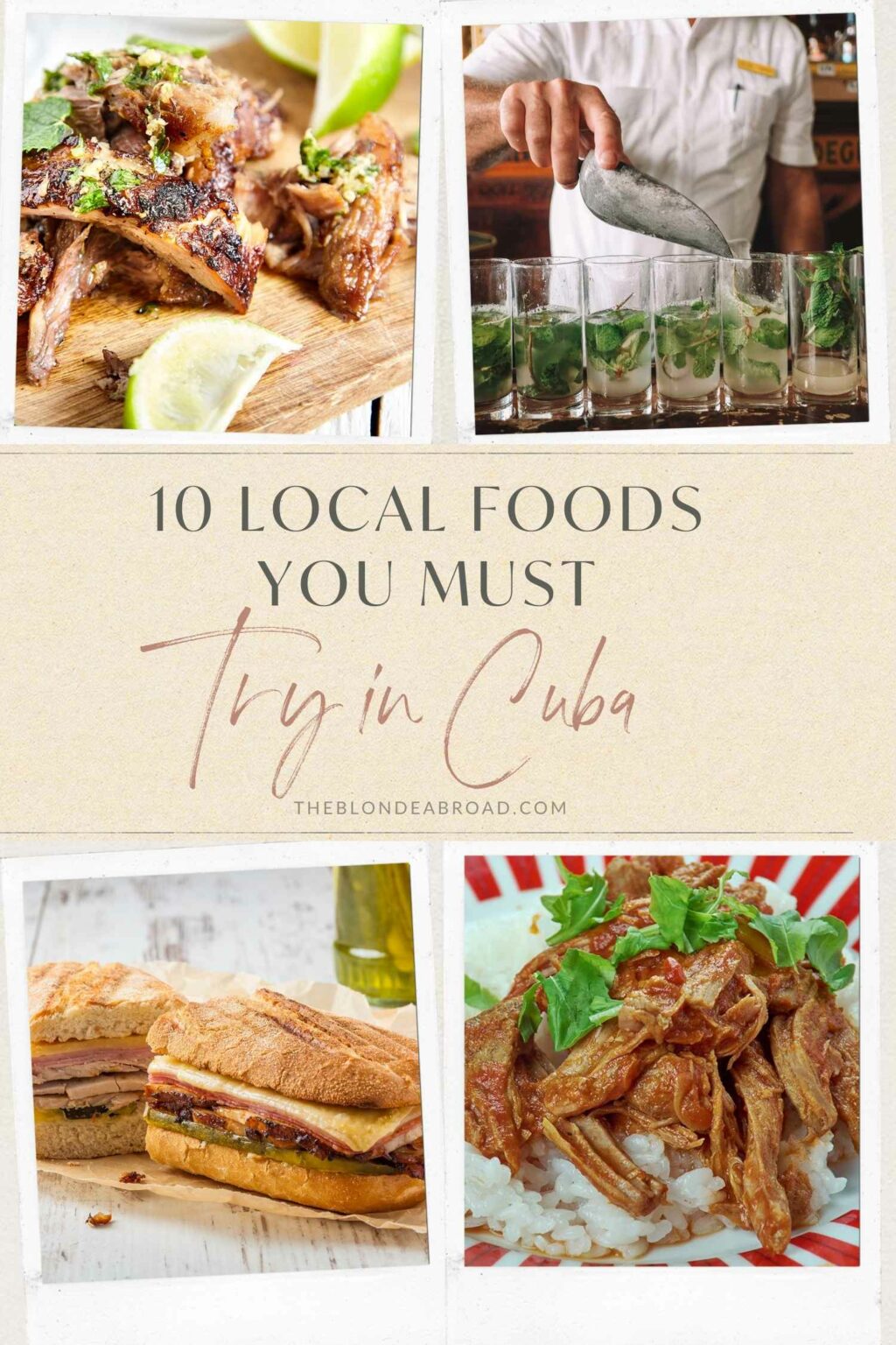 10 Local Foods to Try in Cuba • The Blonde Abroad