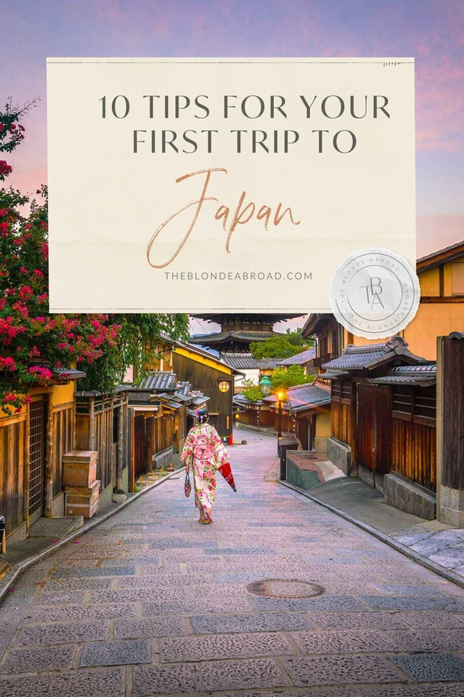 10 Tips for Your First Trip to Japan • The Blonde Abroad