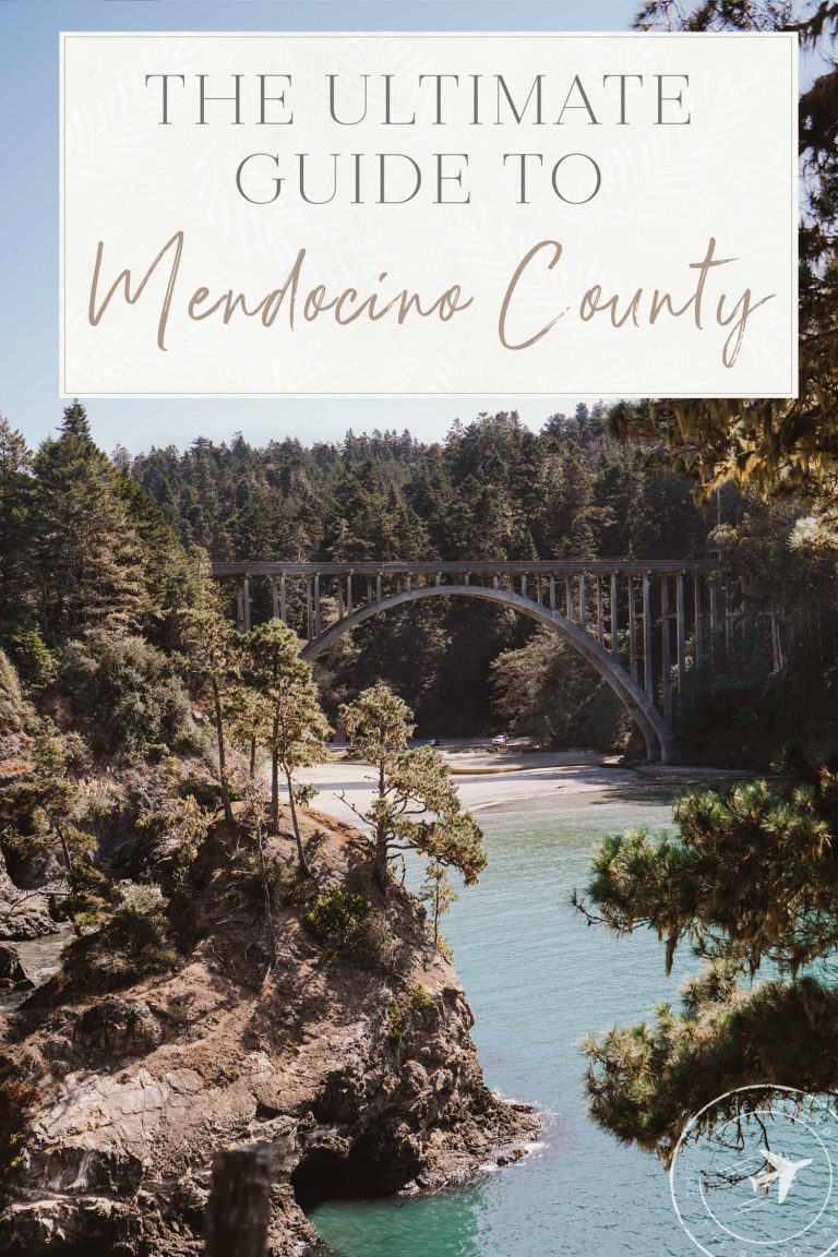 The Ultimate Guide to Mendocino County • The Blonde Abroad