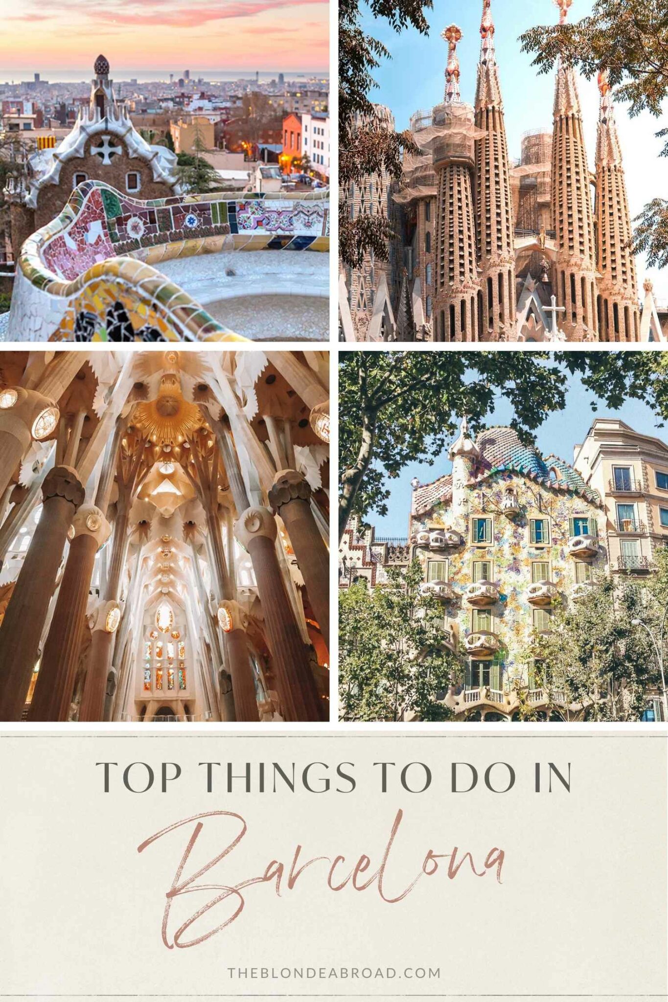 10 Things You Must Do in Barcelona • The Blonde Abroad