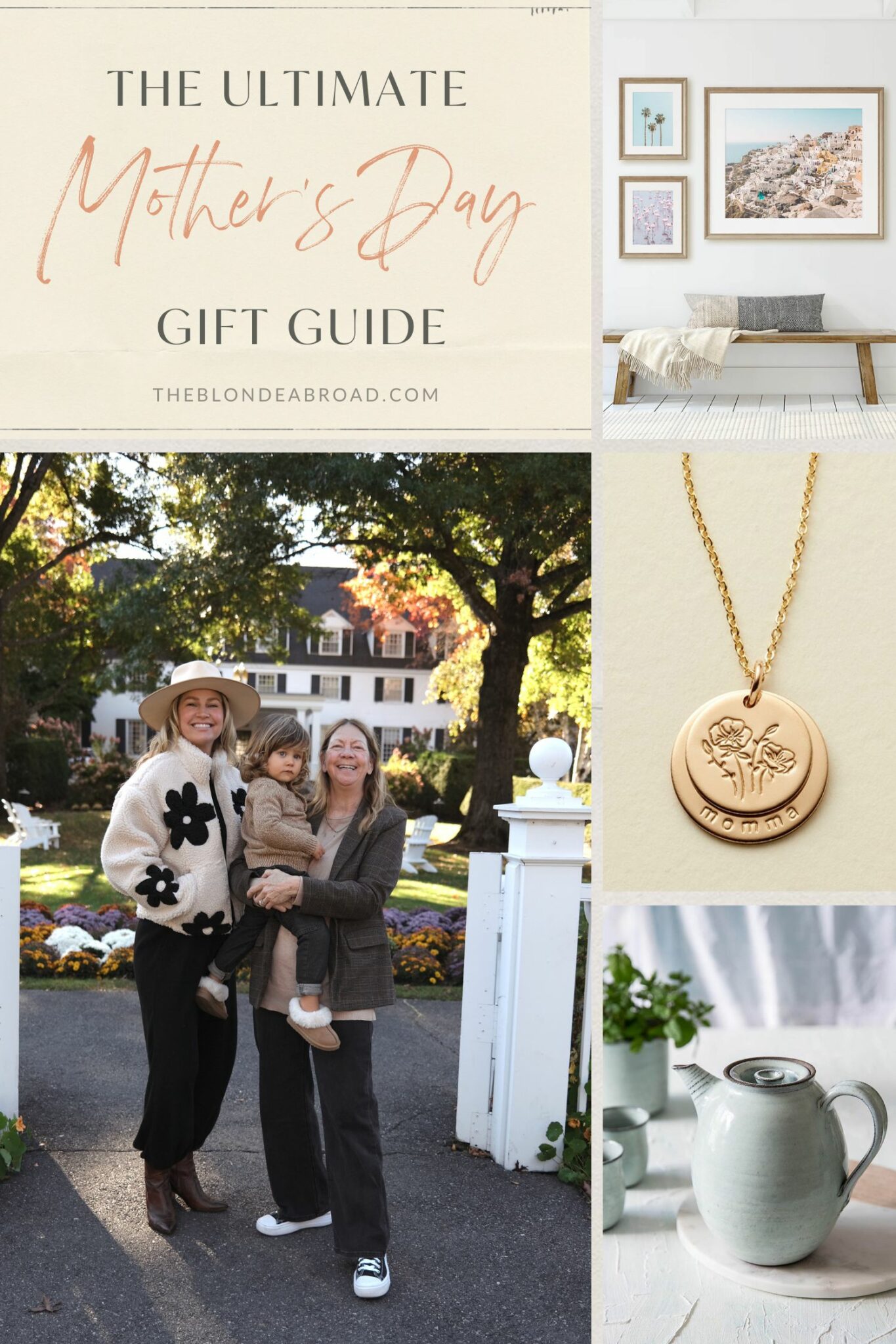 The Ultimate Mother's Day Gift Guide • The Blonde Abroad