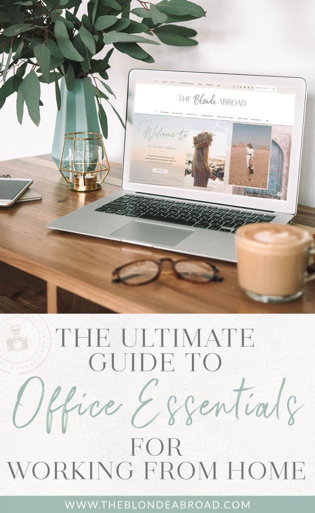 The Ultimate Guide to Office Essentials for Working From Home • The ...