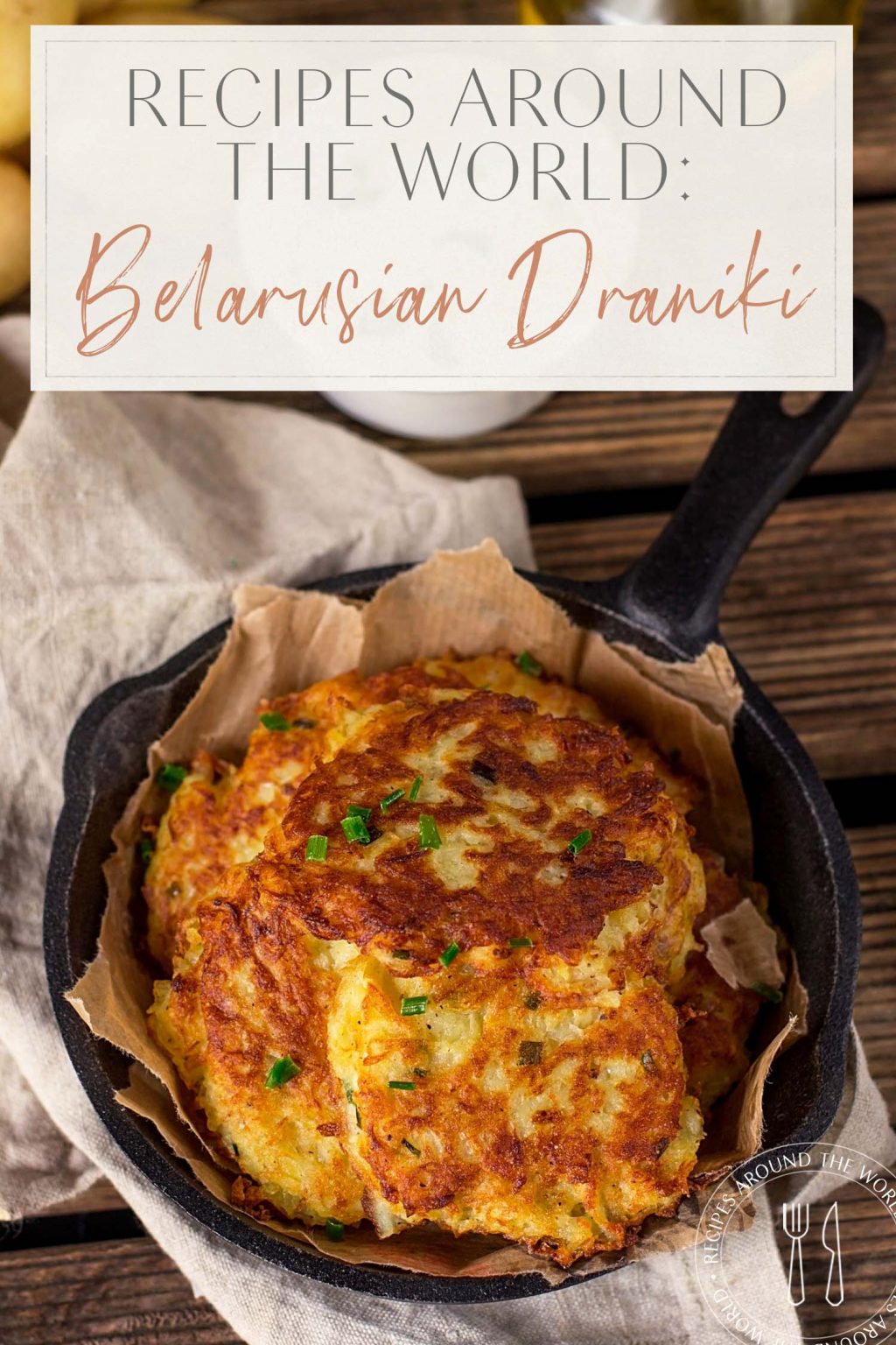 Recipes Around the World: Belarusian Draniki • The Blonde Abroad