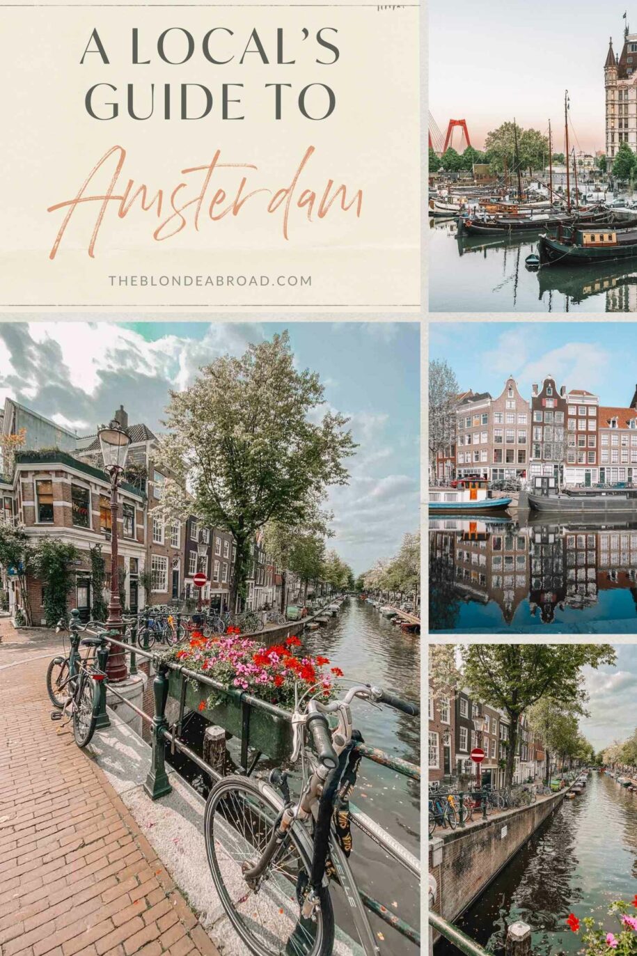 A Local's Guide to Amsterdam • The Blonde Abroad