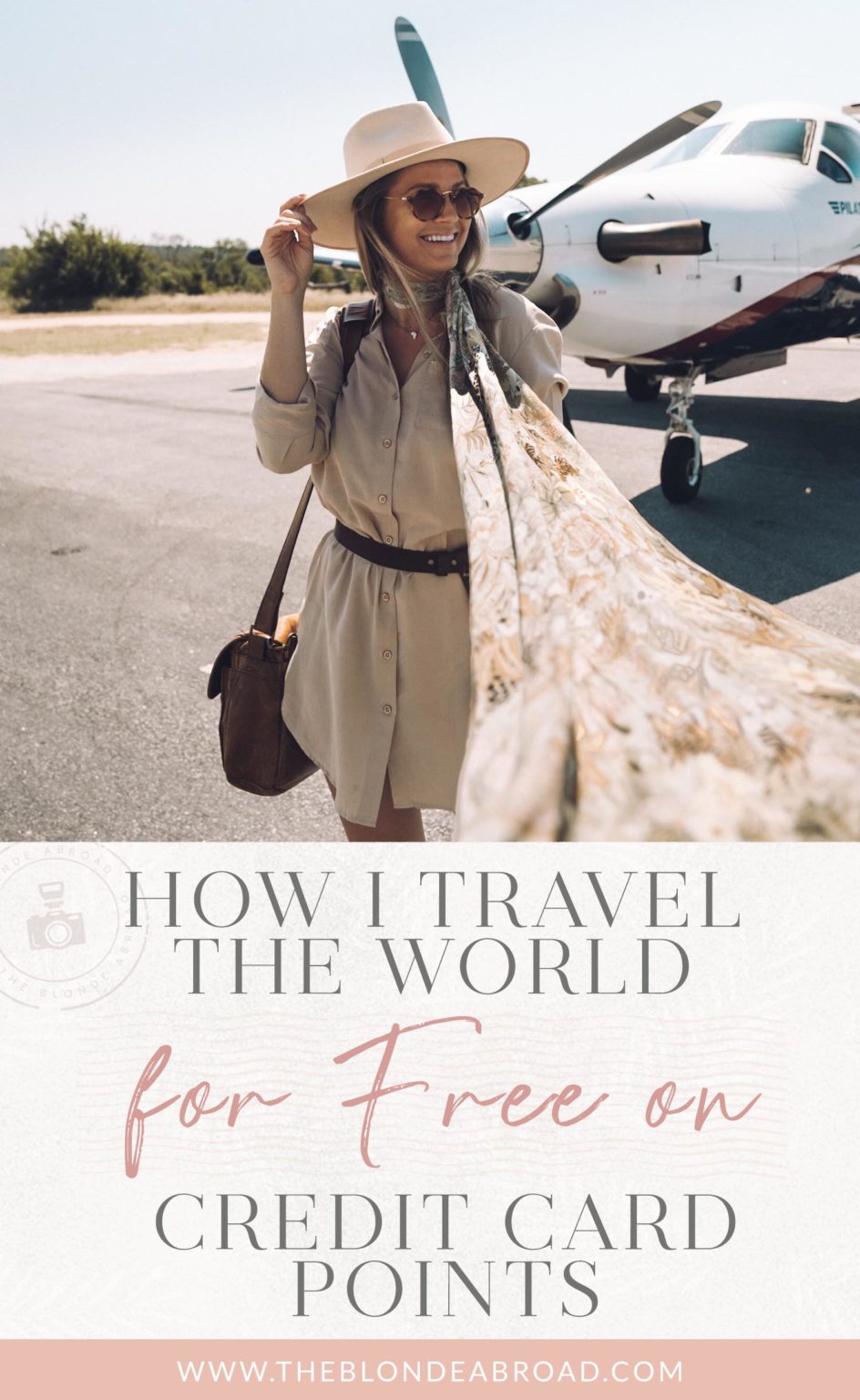 How I Travel the World for Free on Credit Card Points • The Blonde Abroad