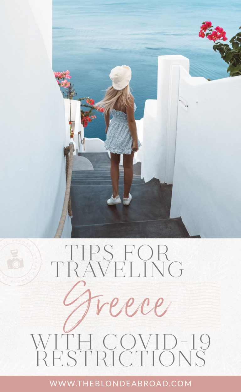 Tips for Traveling Greece with Covid-19 Restrictions • The Blonde Abroad