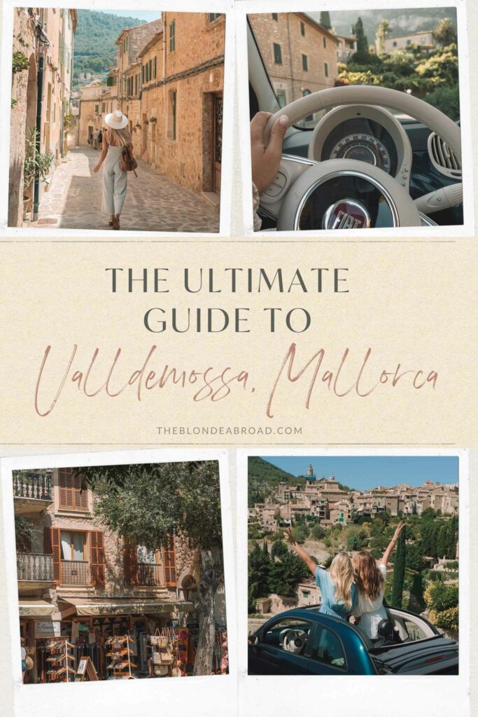 The Ultimate Guide to Valldemossa, Mallorca • The Blonde Abroad