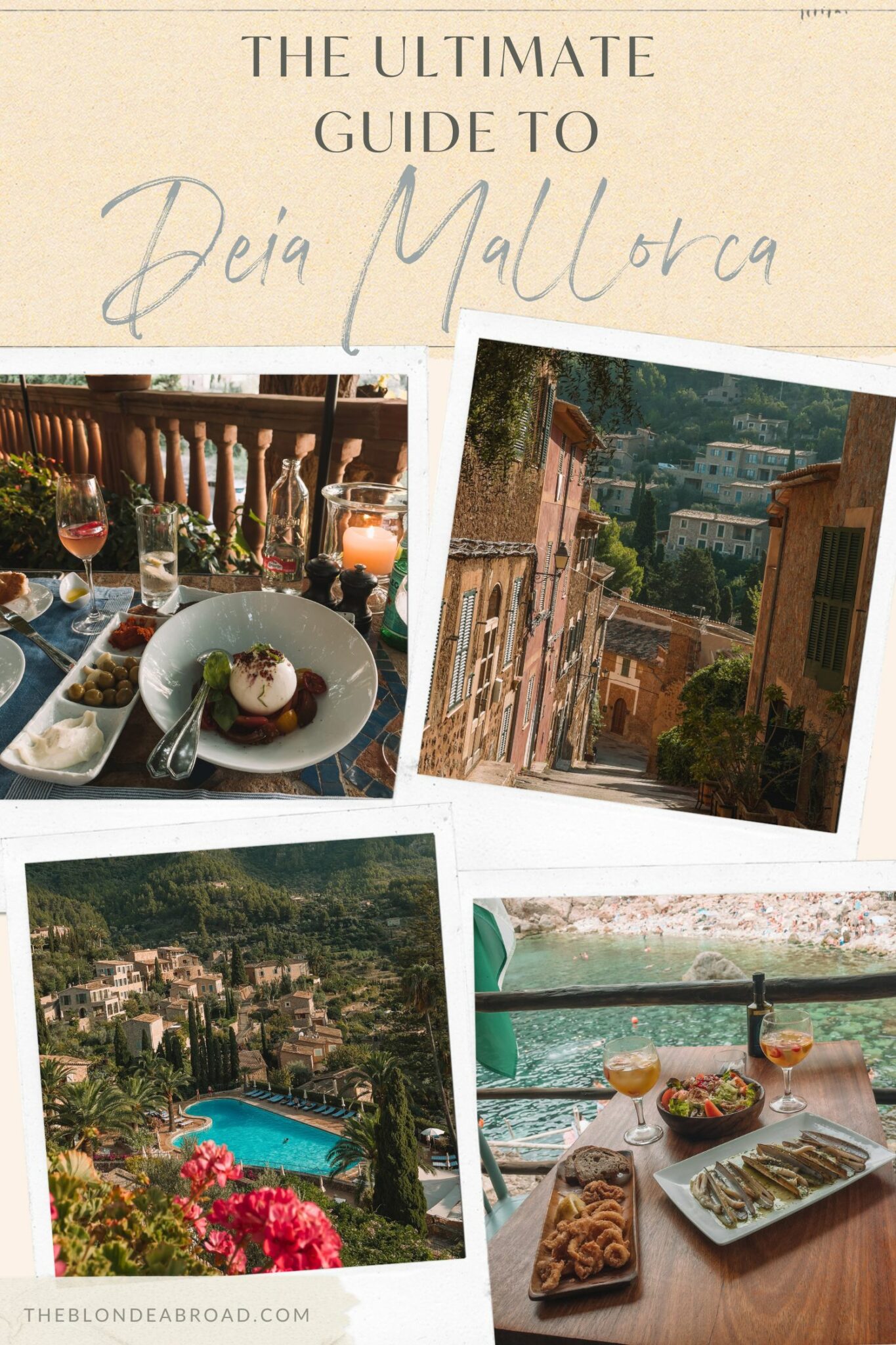 The Ultimate Guide to Deià, Mallorca • The Blonde Abroad
