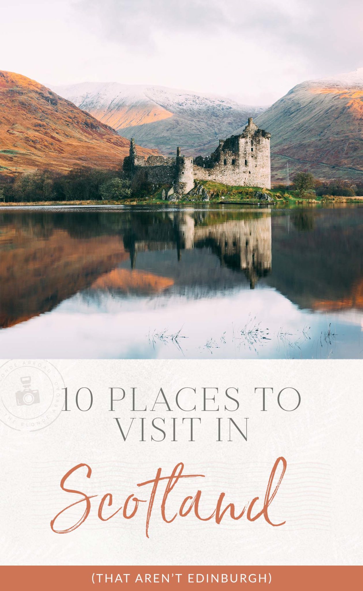 10 Places to Visit in Scotland (That Aren’t Edinburgh) • The Blonde Abroad