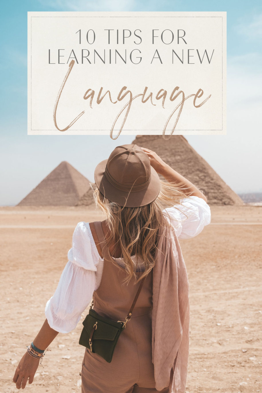 10 Tips for Learning a New Language • The Blonde Abroad